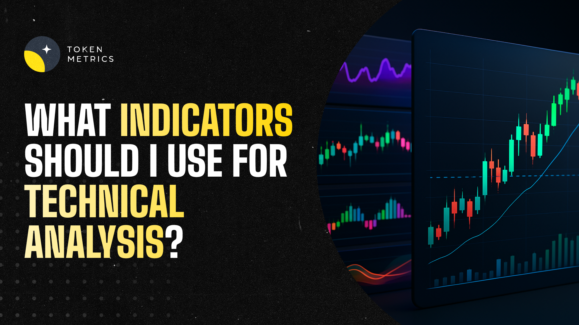 Best Technical Analysis Indicators for Crypto Trading